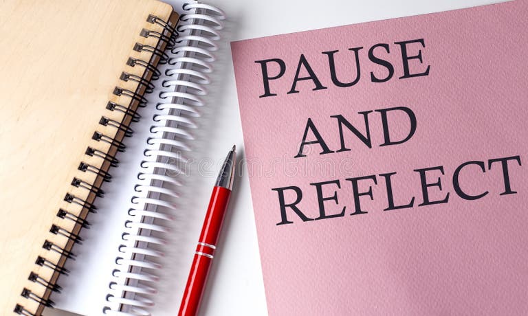 PAUSE and REFLECT Word on the Pink Paper with Office Tools on White ...