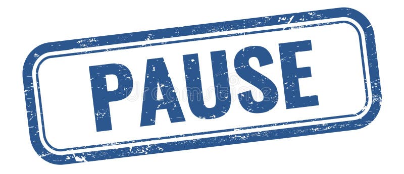PAUSE Text on Blue Grungy Vintage Stamp Stock Illustration ...