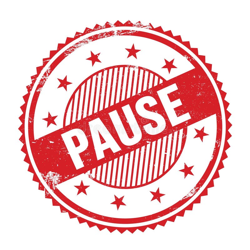 PAUSE Text Written on Red Grungy Round Stamp Stock Illustration ...