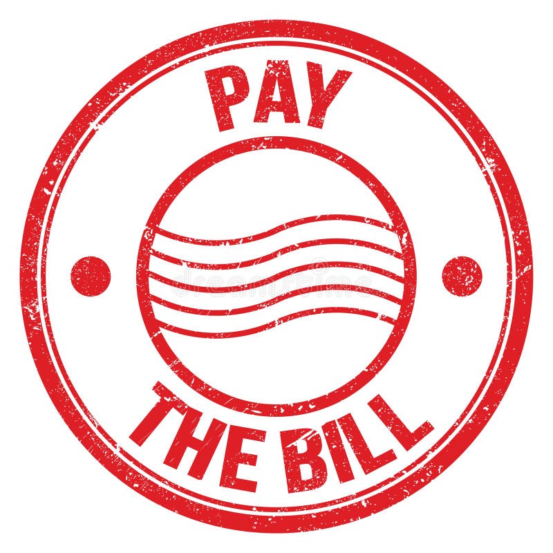 PAY the BILL Text on Red Round Postal Stamp Sign Stock Illustration ...
