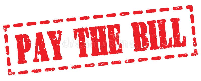 PAY the BILL Text Written on Red Stamp Sign Stock Illustration ...