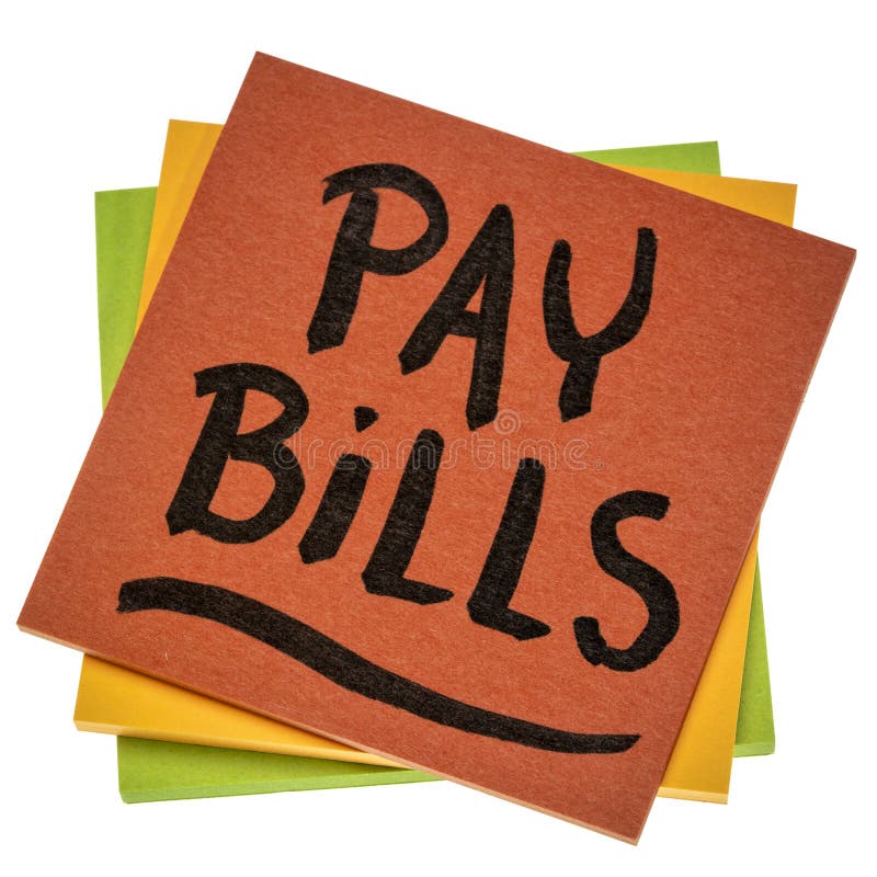 Pay Bills - Isolated Reminder Note Stock Image - Image of finance ...