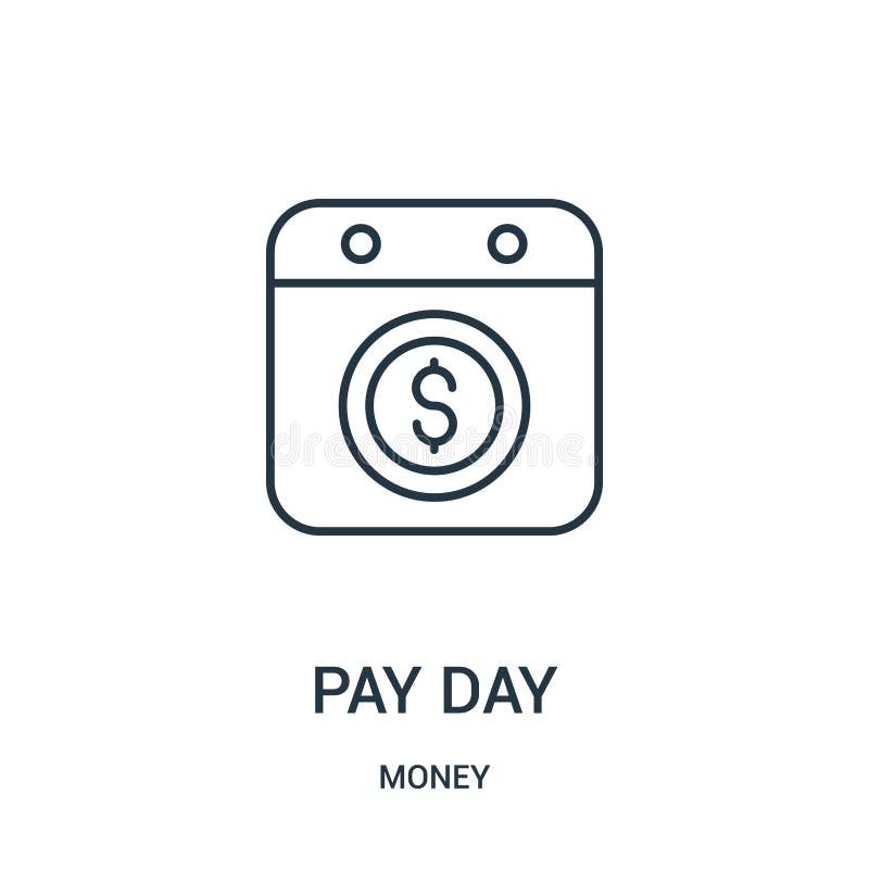 Pay Day Icon Vector from Money Collection. Thin Line Pay Day Outline ...