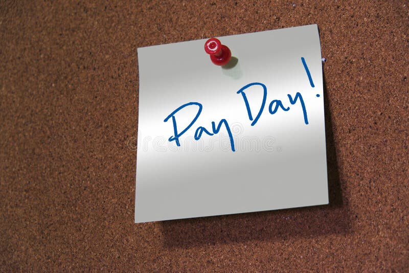 Pay day word. stock photo. Image of pins, message, paper - 97153906