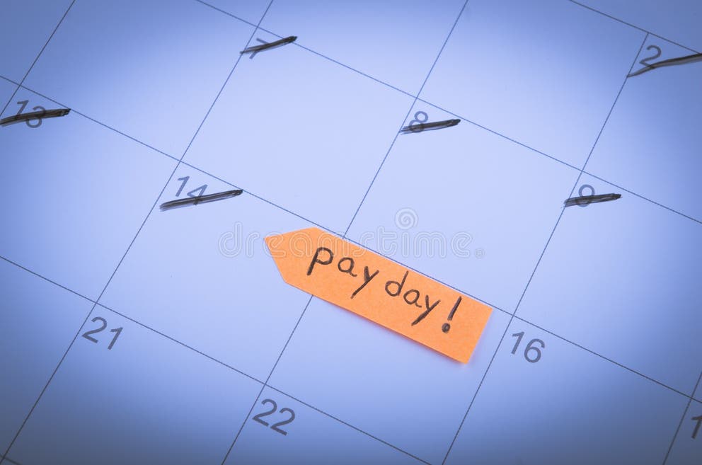 Pay Day Written on Sticky Note, Calendar. Stock Photo - Image of note ...
