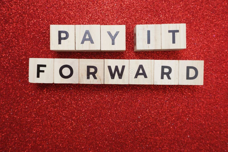 Pay it Forward Alphabet Letter on Wooden Background Stock Image - Image ...