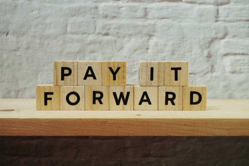 Pay it Forward Alphabet Letter on Wooden Background Stock Image - Image ...
