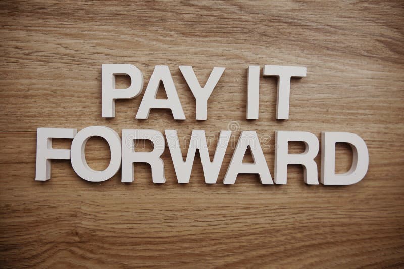 Pay it Forward Alphabet Letter on Wooden Background Stock Image - Image ...