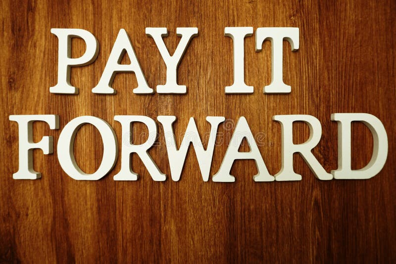 Pay it Forward Alphabet Letter on Wooden Background Stock Image - Image ...