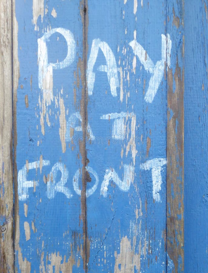 A Pay at Front Handwritten Sign Stock Image - Image of weathered ...