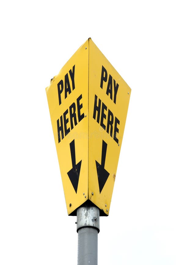 Pay here stock photo. Image of signpost, money, charge - 71913978