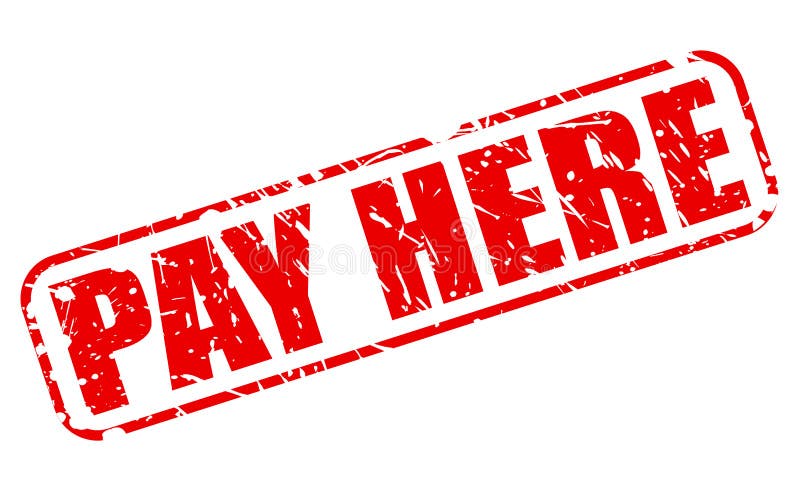 PAY HERE red stamp text stock illustration. Illustration of title ...