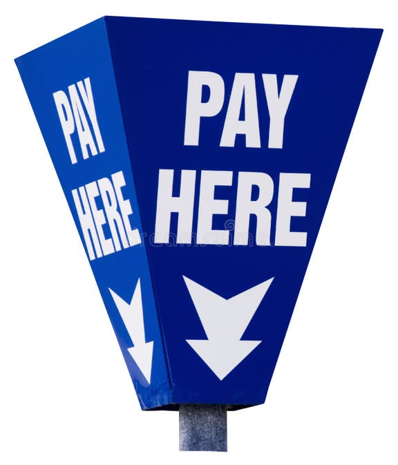 Pay Here Sign Isolated on White Stock Photo - Image of sign, money ...