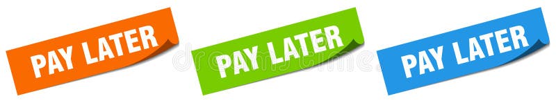 Pay Later Banner. Pay Later Speech Bubble Label Set. Stock Vector ...