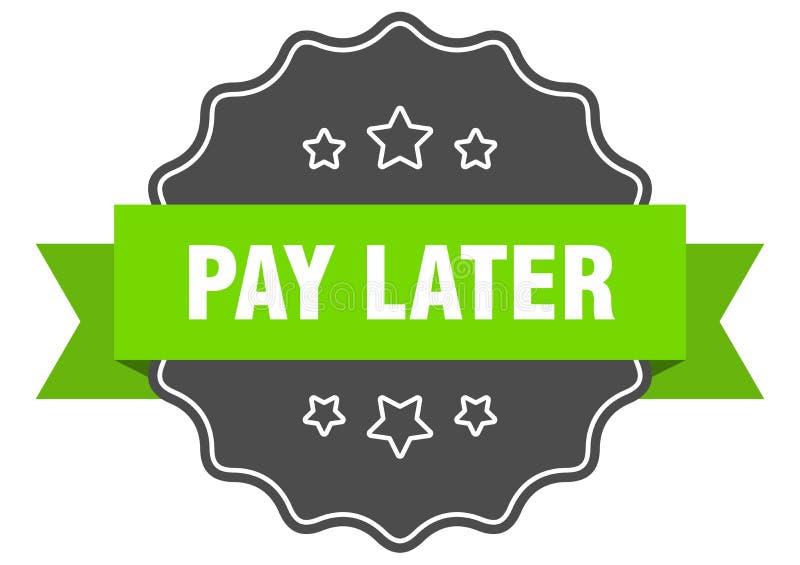 Pay later label stock vector. Illustration of black - 160024516