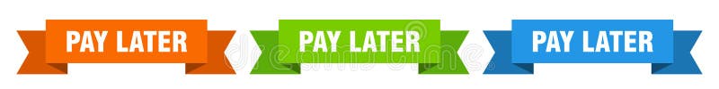 Pay Later Ribbon. Pay Later Isolated Paper Sign. Banner Stock Vector ...