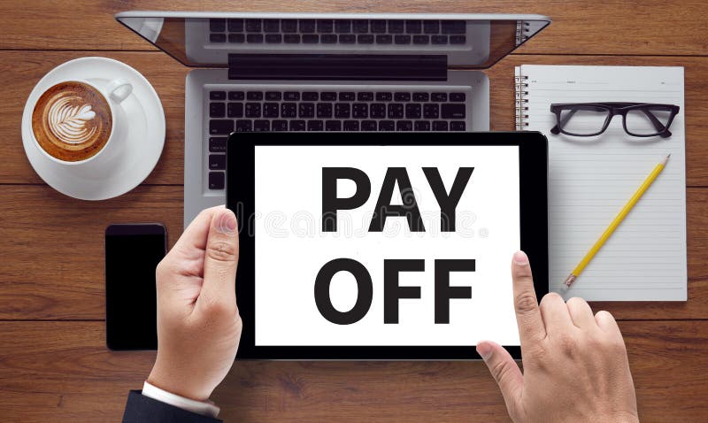 PAY OFF stock image. Image of crisis, loan, money, finance - 70223999