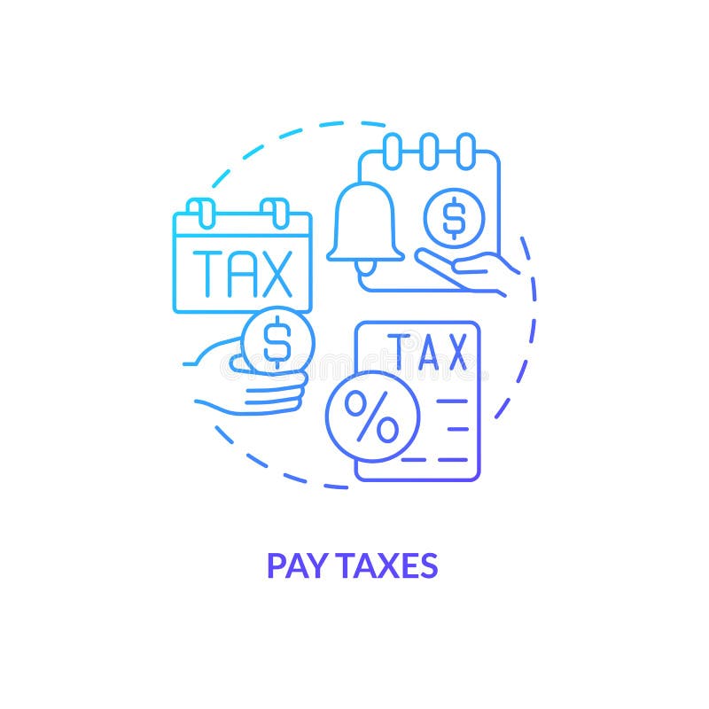 Pay Taxes Blue Gradient Concept Icon Stock Vector - Illustration of file, withholding: 261149944