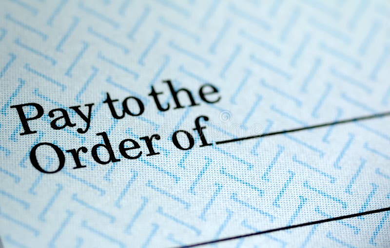 Pay To the Order of stock photo. Image of payroll, business - 75872