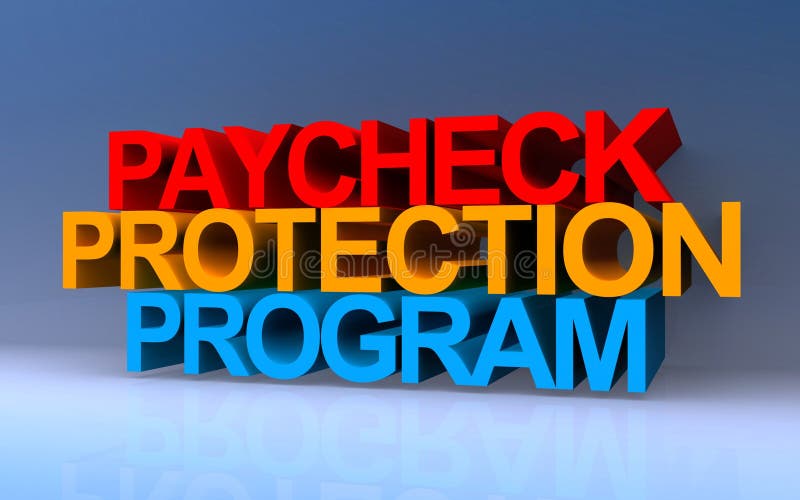 Paycheck Protection Program on Blue Stock Image - Image of criteria ...