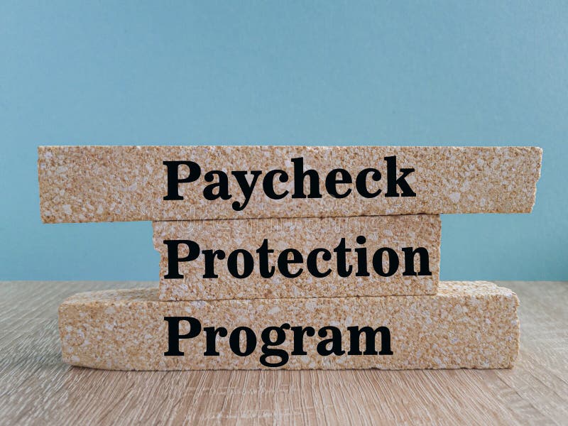 Paycheck Protection Program Symbol. Text Paycheck Protection Program on ...