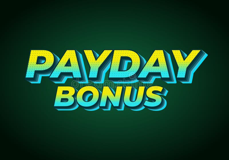 Payday Bonus. Text Effect for Online and Offline Store Promotion ...