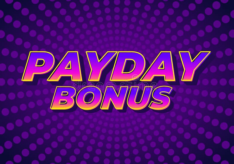 Payday Bonus. Text Effect for Online and Offline Store Promotion ...