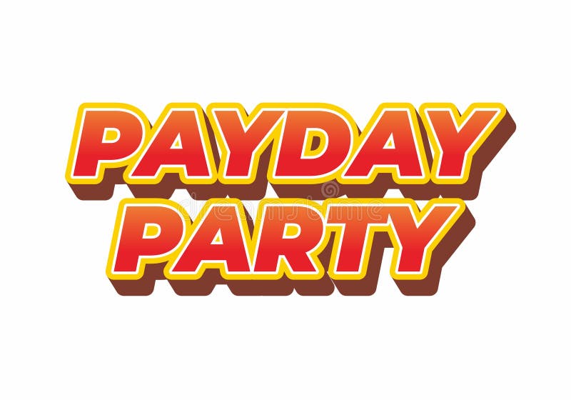 Payday Party. Text Effect for Social Media Ads in 3D Style Stock ...