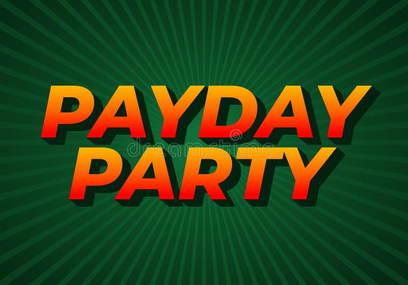 Payday Party. Text Effect for Social Media Ads in 3D Style Stock Vector ...