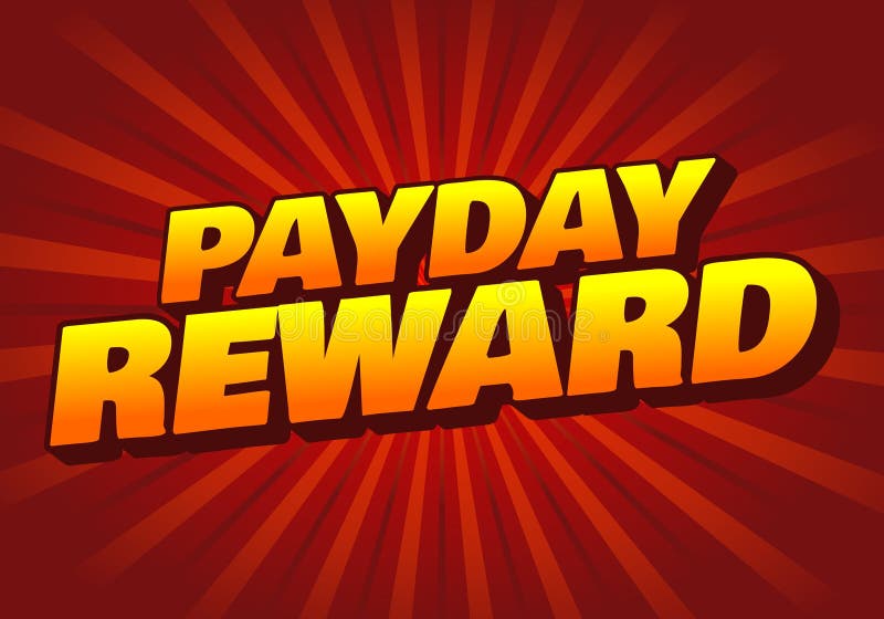 Payday Reward. Text Effect in Bold Font and 3D Style Stock Vector ...