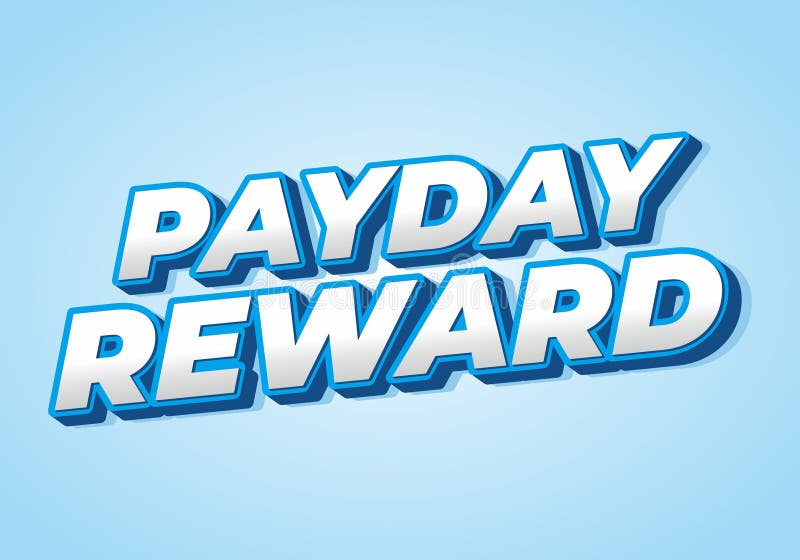 Payday Reward. Text Effect in Bold Font and 3D Style Stock Vector ...