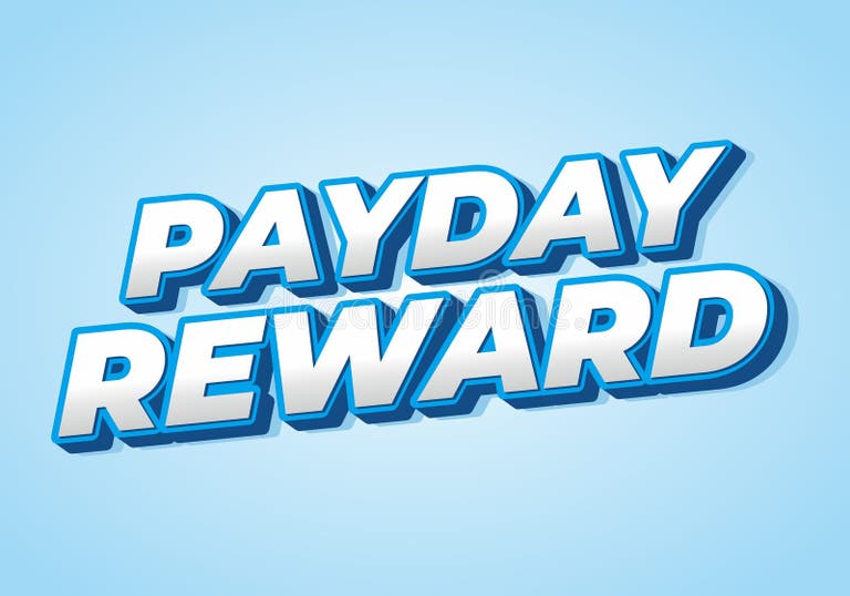 Payday Reward. Text Effect in Bold Font and 3D Style Stock Vector ...