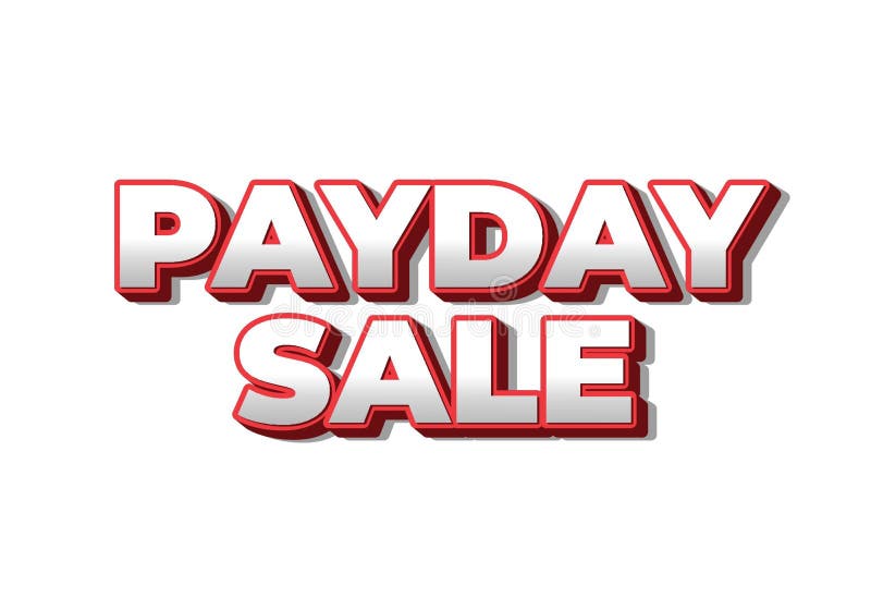 Payday Sale. Text Effect in Eye Catching Color and 3d Look Effect Stock ...