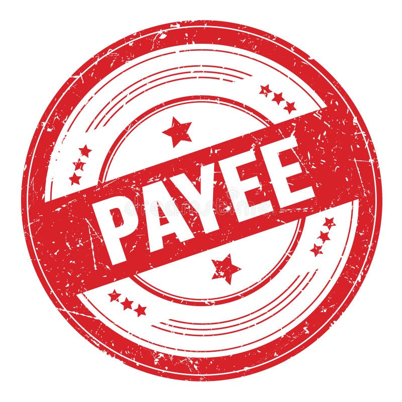 PAYEE Text on Red Round Grungy Stamp Stock Illustration - Illustration ...