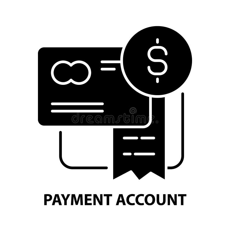 Payment Account Icon, Black Vector Sign with Editable Strokes, Concept ...