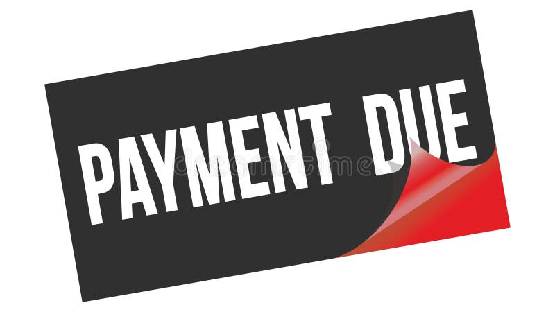 PAYMENT DUE, Words on Green Rectangle Stamp Sign Stock Illustration ...