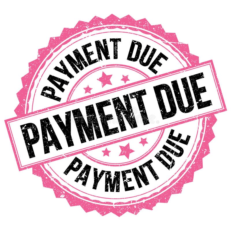 Payment Due Stamp Stock Illustrations – 534 Payment Due Stamp Stock ...