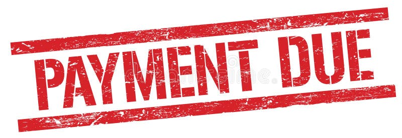 Payment Due Stamp Stock Illustrations – 534 Payment Due Stamp Stock ...