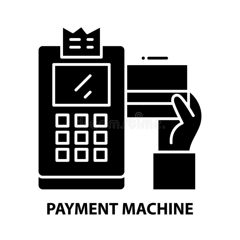 Payment Machine Icon, Black Vector Sign with Editable Strokes, Concept ...