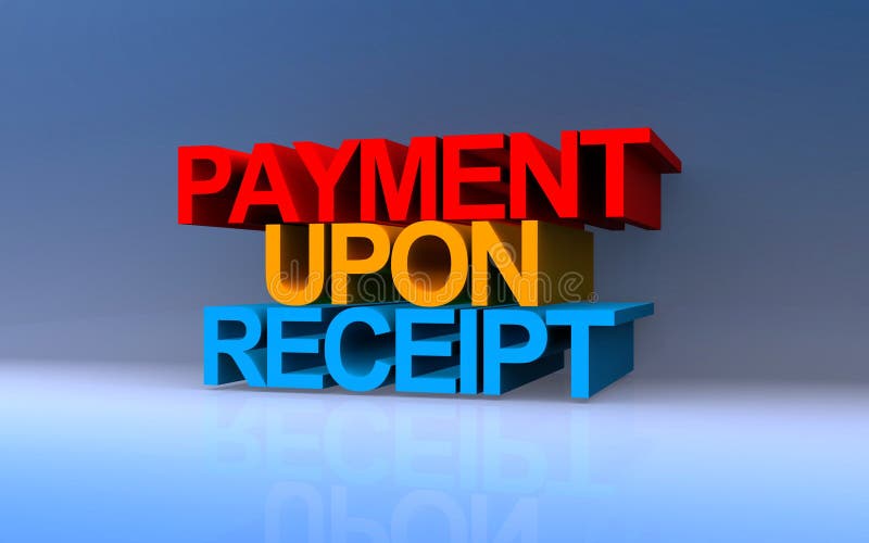Payment upon Receipt on Blue Stock Illustration - Illustration of ...