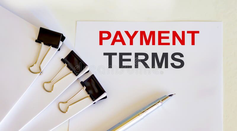PAYMENT TERMS Written on a White Page with Office Tools Stock Image ...
