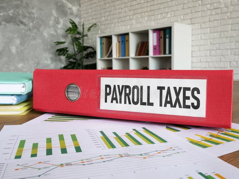 Payroll Taxes are Shown Using the Text Stock Photo - Image of payment ...