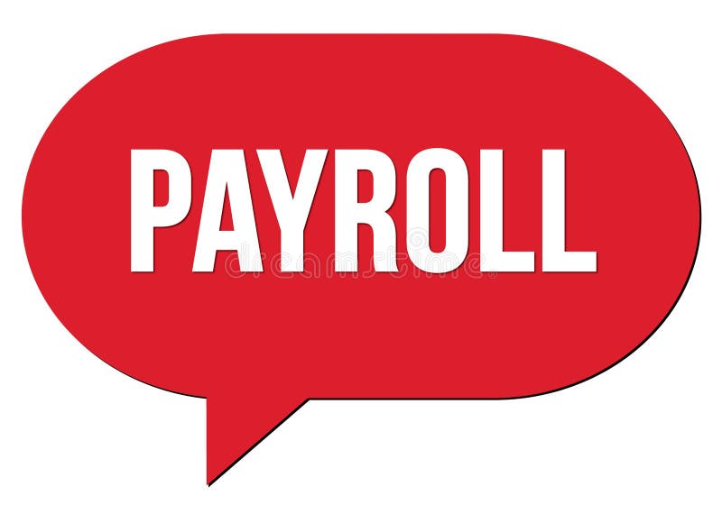 PAYROLL Text Written in a Green Speech Bubble Stock Illustration ...