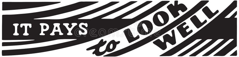 It Pays To Look Well stock illustration. Illustration of 1950s - 142079702