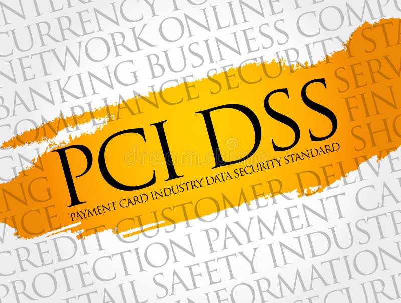 PCI DSS - Payment Card Industry Data Security Standard Acronym Word ...
