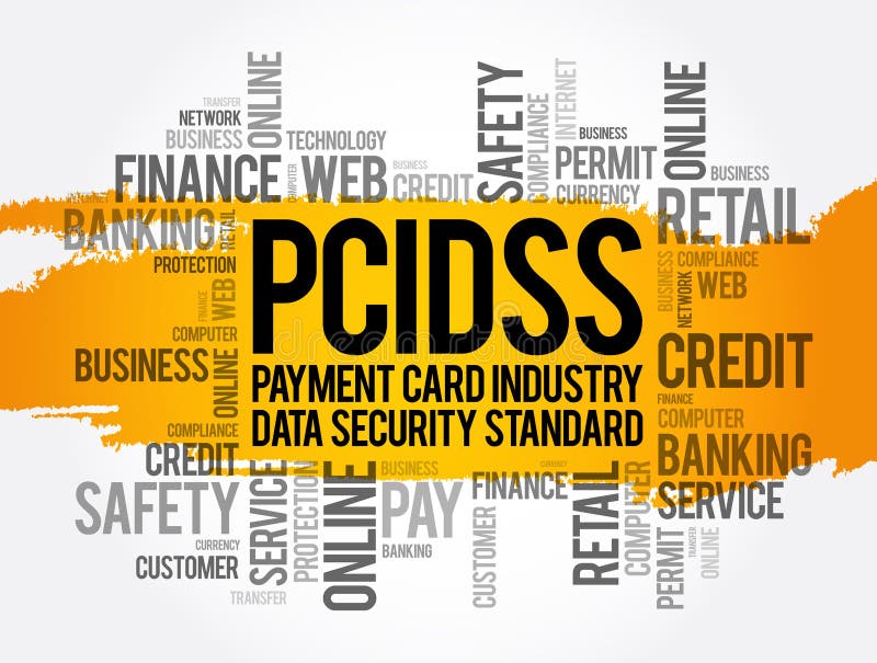 PCI DSS - Payment Card Industry Data Security Standard Acronym Word ...