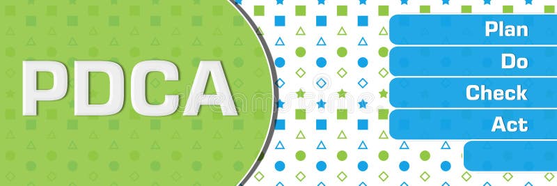 PDCA - Plan Do Check Act Green Blue Basic Shapes Text Horizontal Stock ...