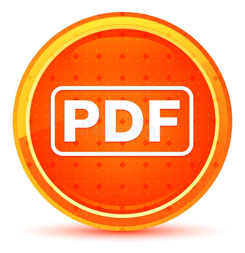 PDF Icon Natural Orange Round Button Stock Illustration - Illustration ...
