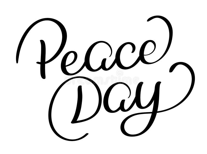 Peace Day Text on White Background. Hand Drawn Calligraphy Lettering ...