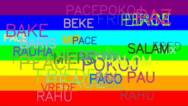 Peace Flag and the that Appear Randomly in Various Languages of the ...